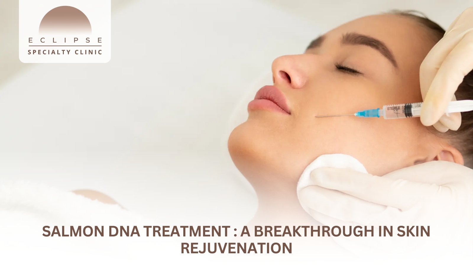 Salmon DNA Treatment in Dubai | Advanced Skin Rejuvenation